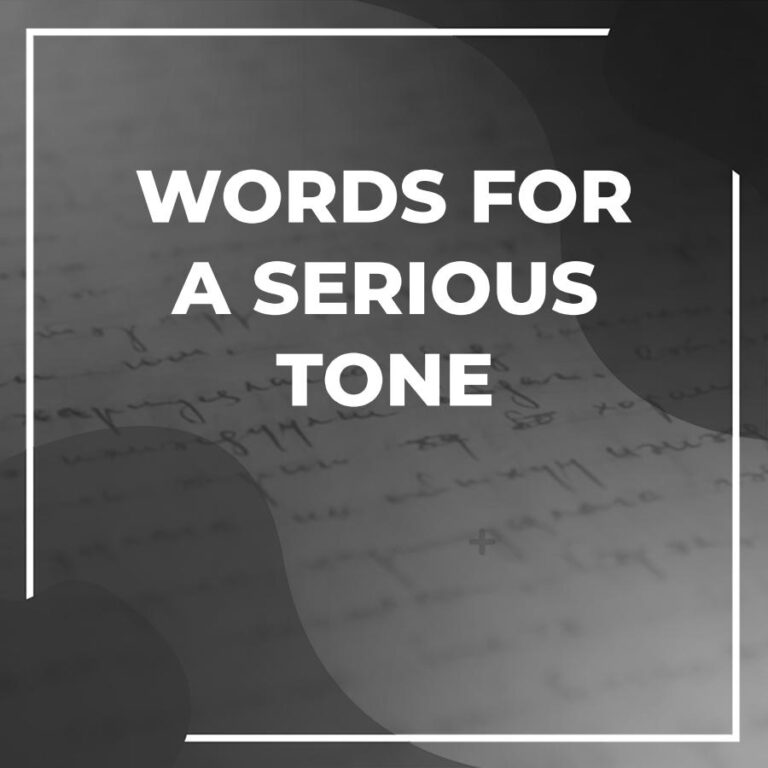 Serious Tone Words to Elevate Your Writing - Adazing
