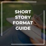 Short Story Format: A Writer's Guide to Engaging Narratives - Adazing