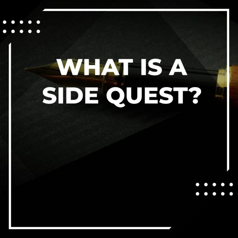 Side Quest Meaning: The Journey Beyond the Main Plot - Adazing