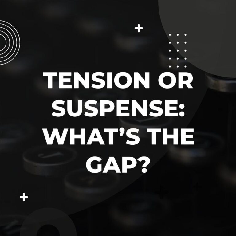 Tension vs Suspense: Understanding the Key Differences for Thrilling ...