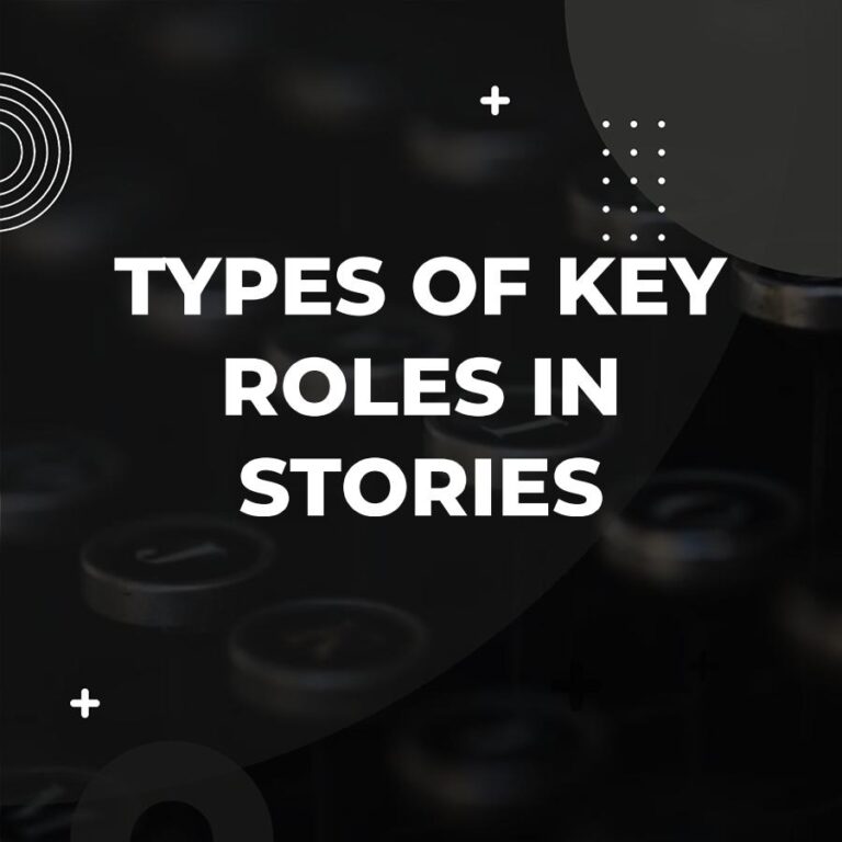Types of Characters: An Essential Guide for Writers - Adazing
