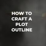 What is a Plot Outline and Why You Need One - Adazing