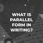 What is Parallel Structure: The Key to Clear and Impactful Writing ...